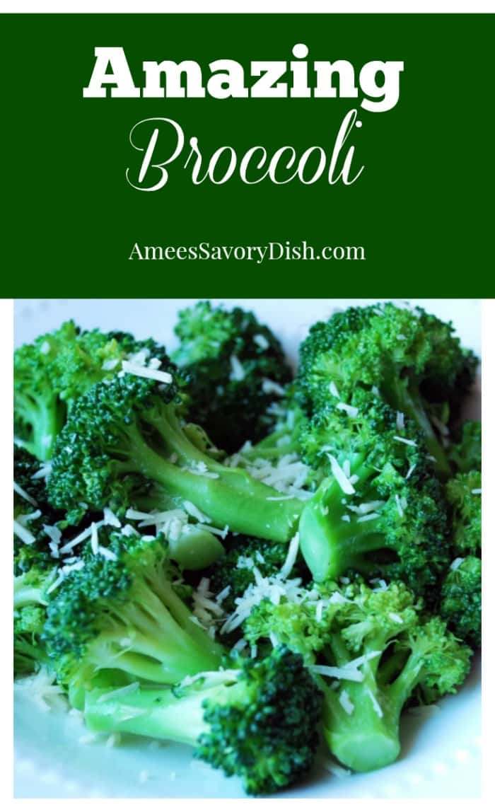 Flavorful and Amazing Broccoli recipe- Amee's Savory Dish