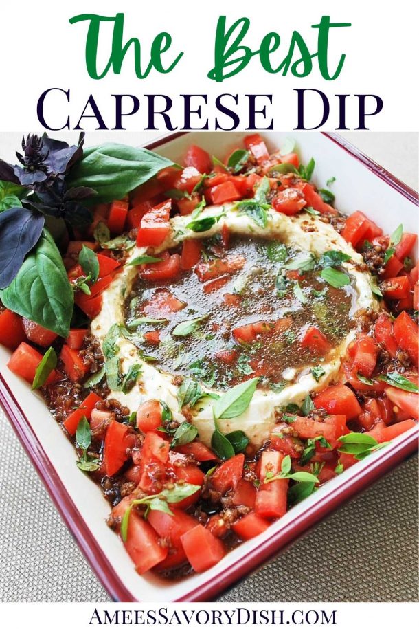 Cold Caprese Dip with Feta - Amee's Savory Dish